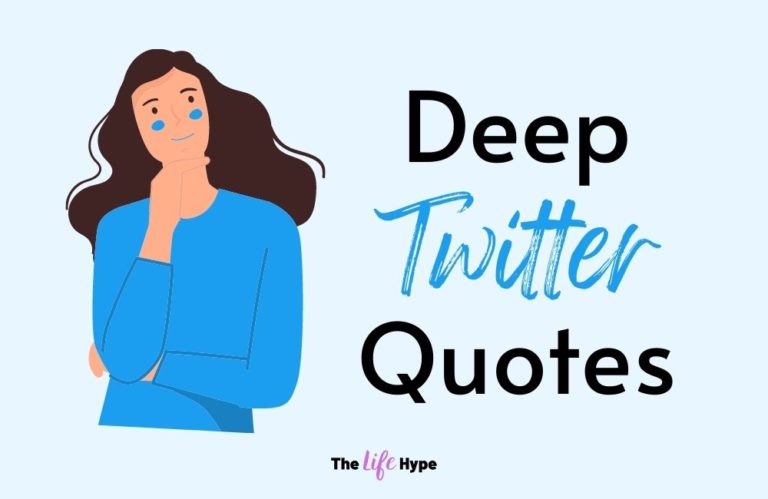 151 Deep Twitter Quotes that Speak Wisdom